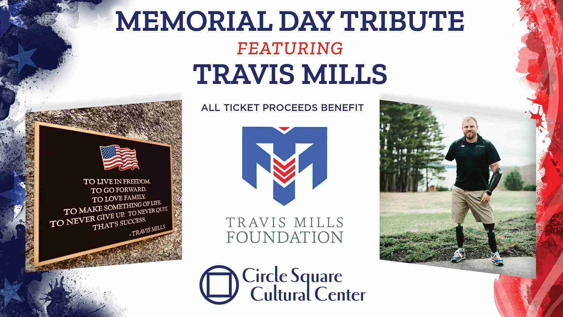 Memorial Day Tribute featuring Travis Mills - Travis Mills Foundation